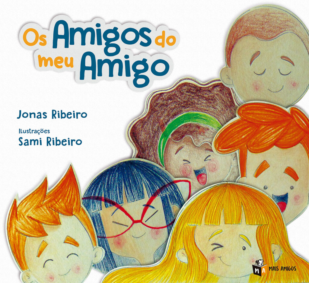 Os amigos do meu amigo - Editoras Mais Amigos e Mais Ativos